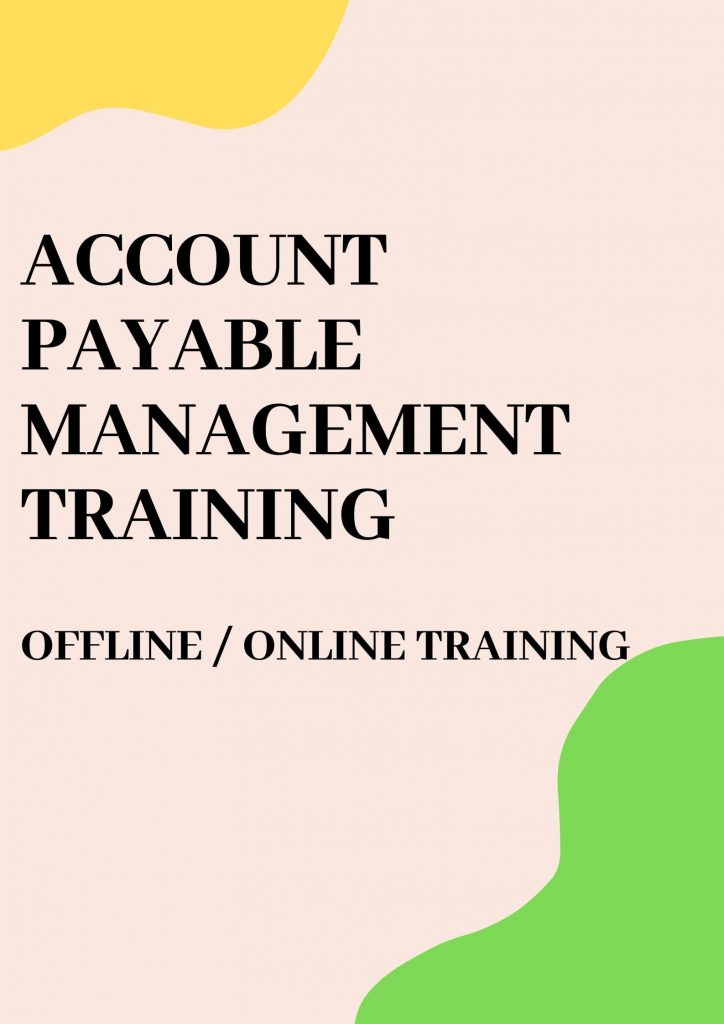 ACCOUNT PAYABLE MANAGEMENT TRAINING