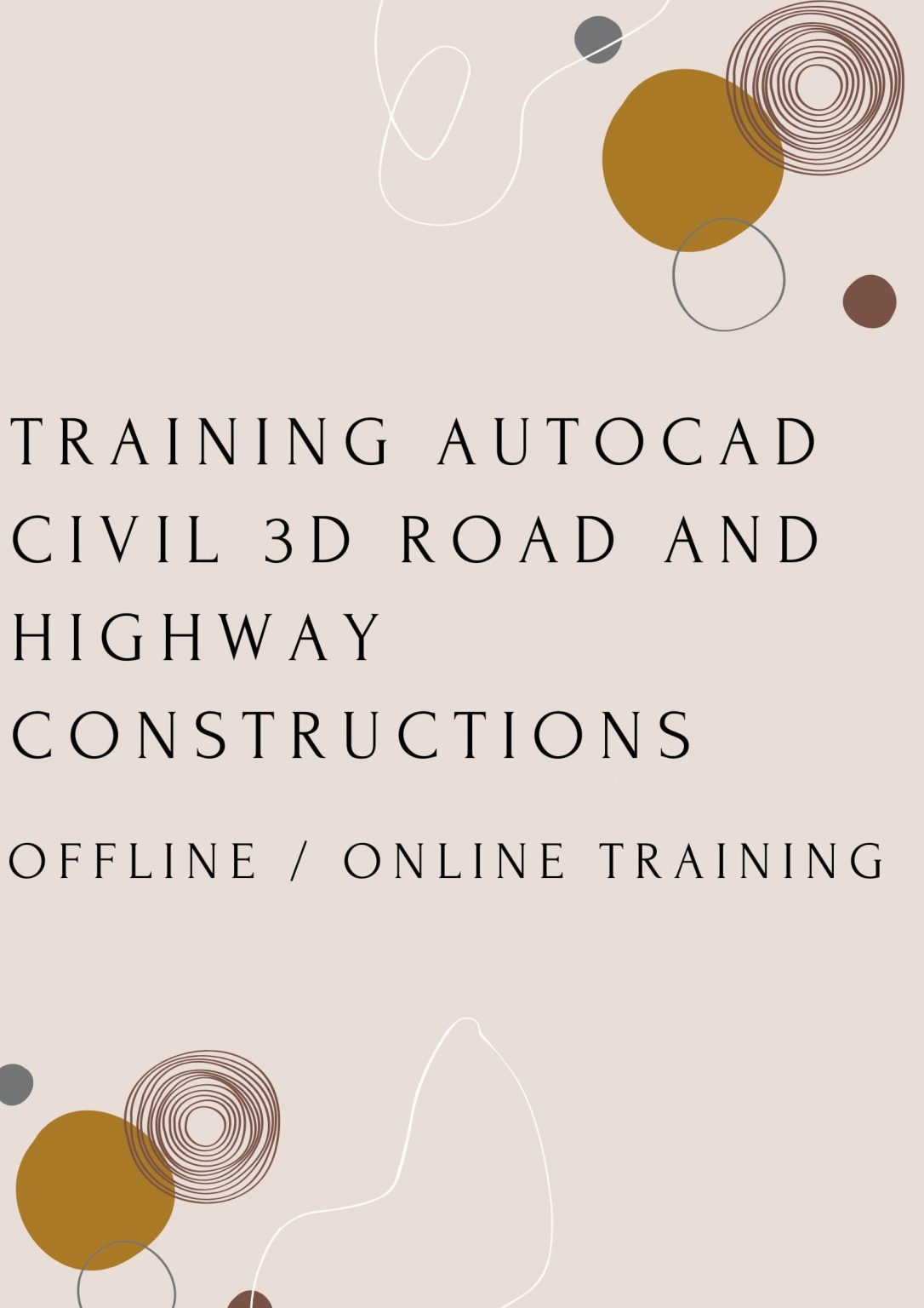 AUTOCAD CIVIL 3D ROAD AND HIGHWAY CONSTRUCTIONS