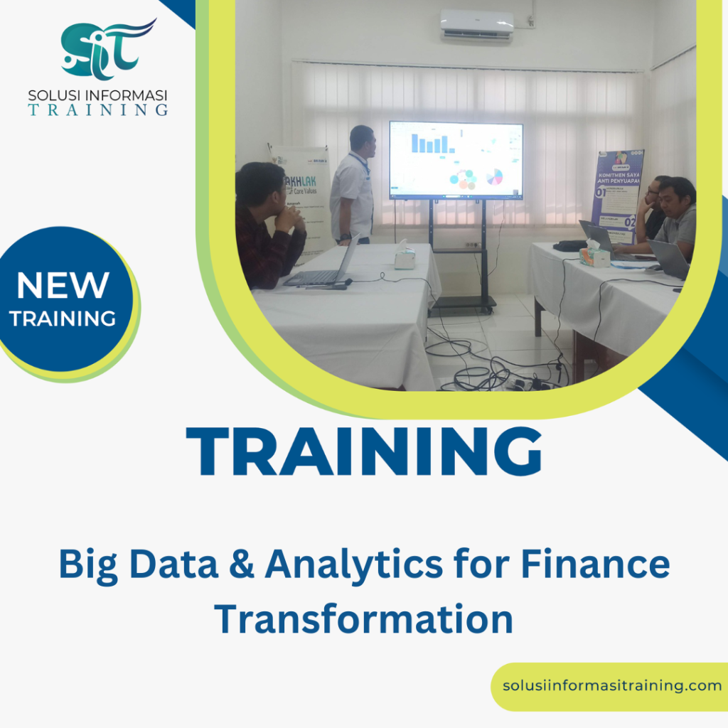 TRAINING BIG DATA & ANALYTICS FOR FINANCE TRANSFORMATION | Solusi ...